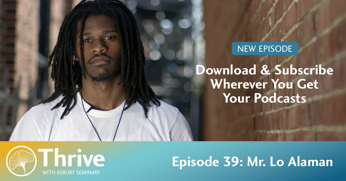 We Sang a Dirge - Thrive - Thrive with Asbury Seminary