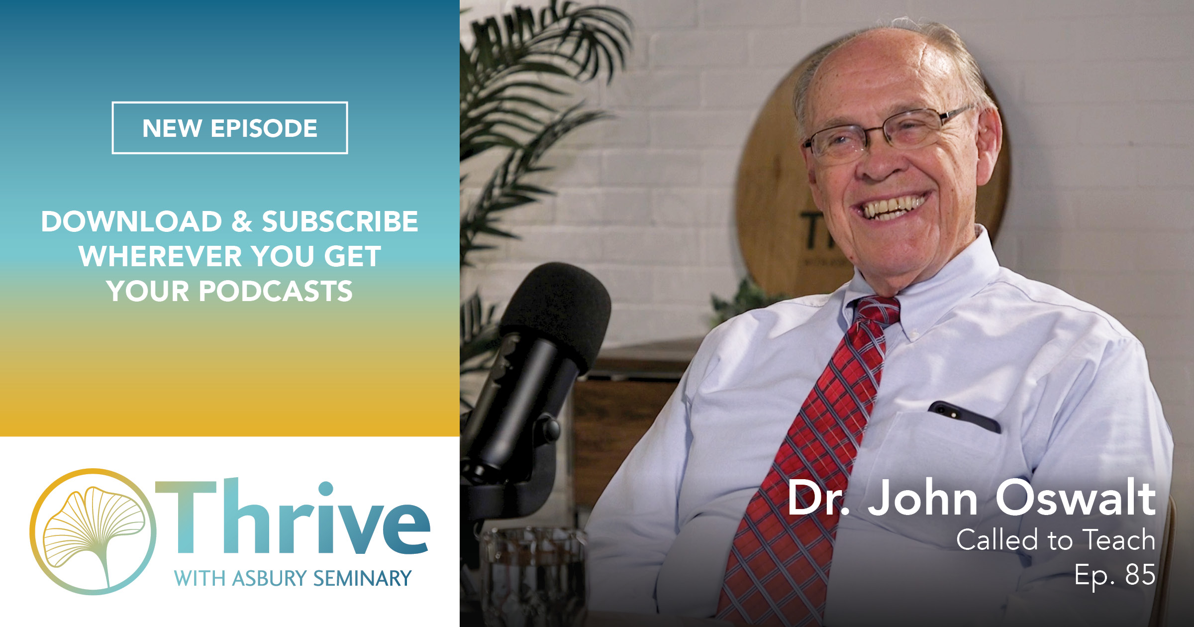 Called to Teach - Thrive - Thrive with Asbury Seminary